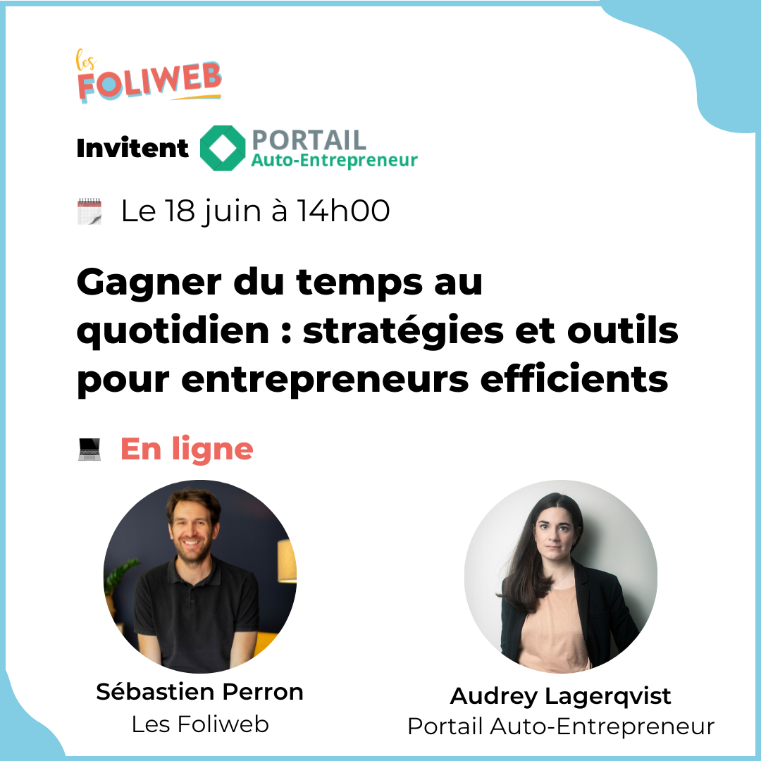 Gagner du temps au quotidien : stratégies et outils pour entrepreneurs ...